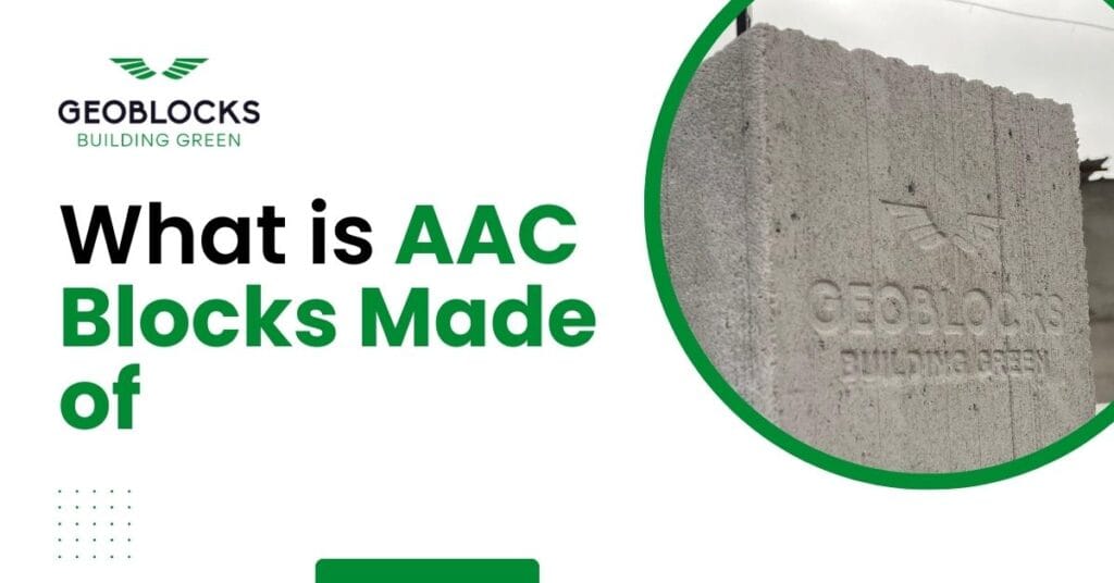 What is AAC Blocks Made of? : Geoblocks